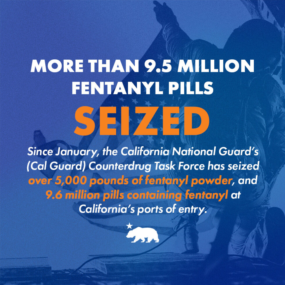 Cal Guard Counterdrug Task Force seizes more than 9.5 million pills ...