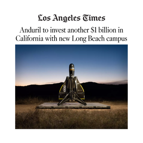 Governor Newsom highlights Anduril Industries’ $1 billion expansion in ...