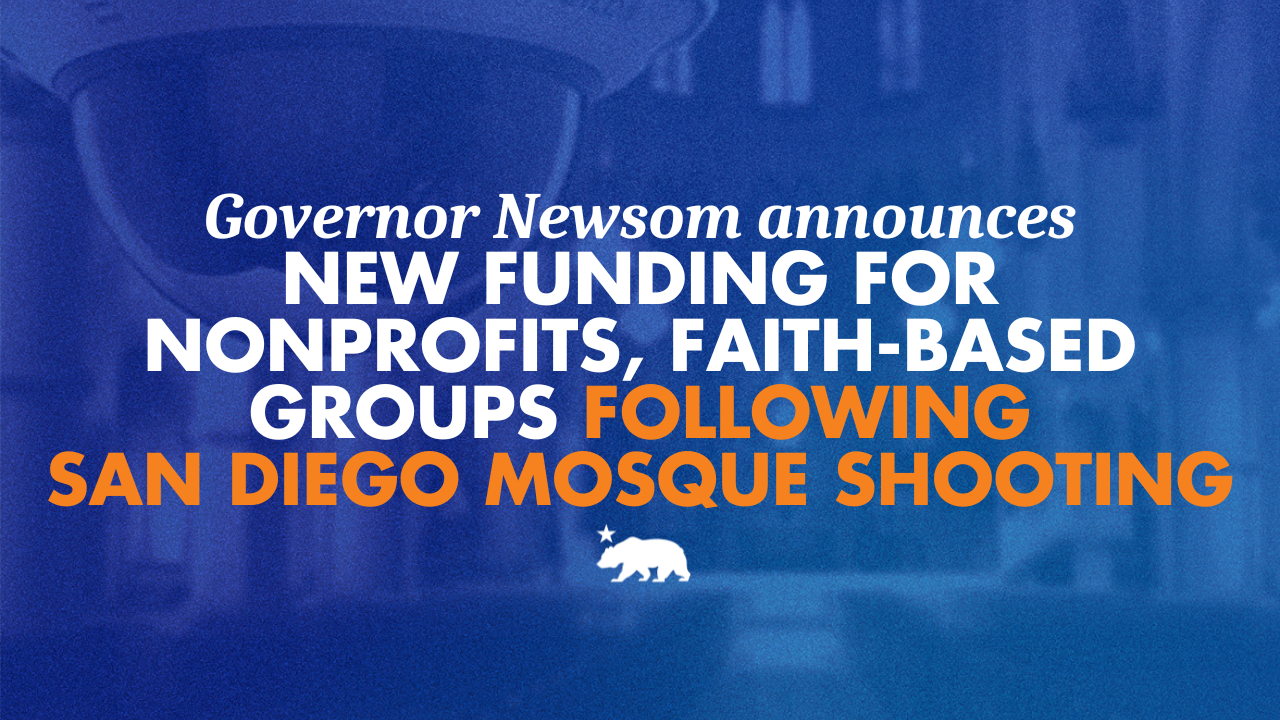Governor Newsom announces new funding for nonprofits and faith-based ...