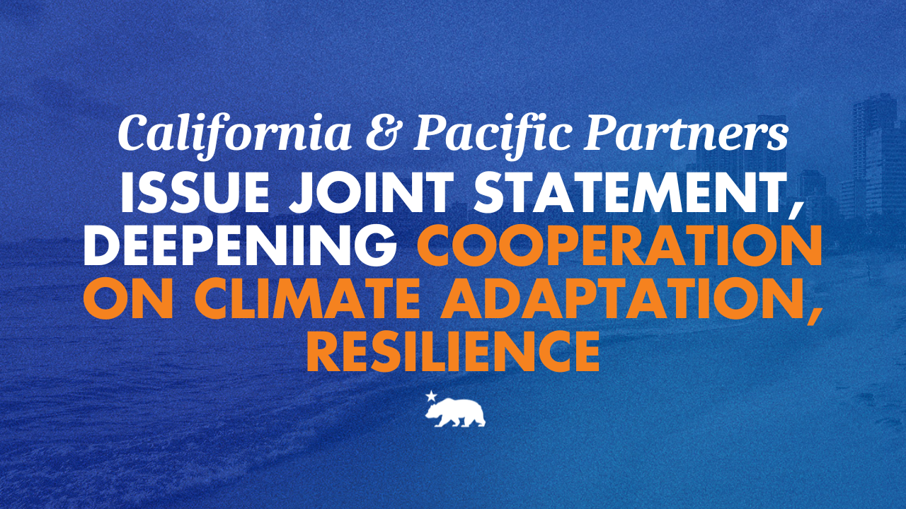 California and Pacific partners issue joint statement, deepening ...
